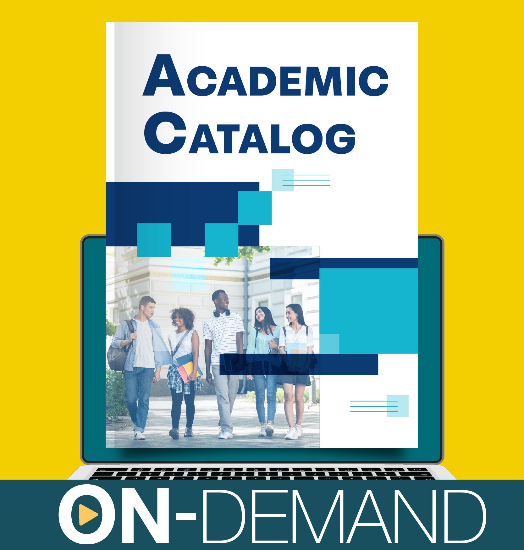 Academic Catalogs – On-Demand Training